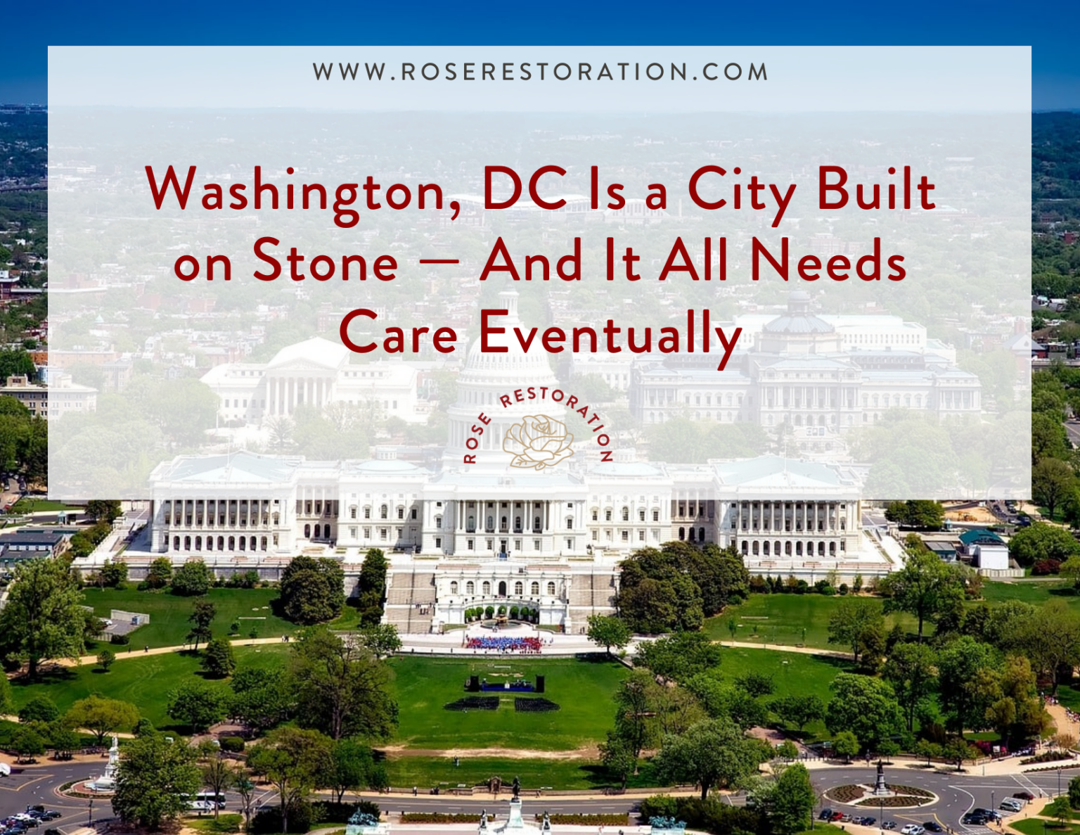 Washington, DC Is a City Built on Stone — And It All Needs Care ...